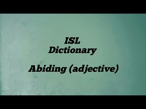 Abiding (adjective)