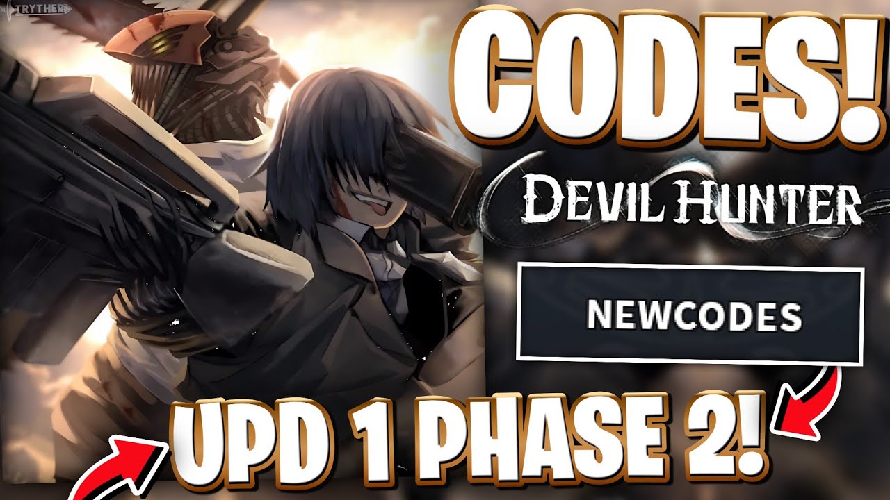 🏜️*UPD 1 PHASE 2* CODES FOR DEVIL HUNTER UPDATE 1 PHASE 2! ROBLOX DEVIL HUNTER CODES