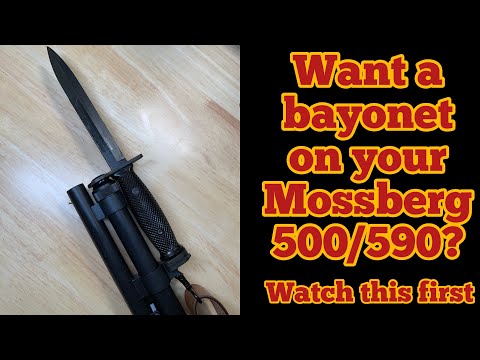 Bayonet on a Mossberg 500/590 shotgun? Watch these tips first.