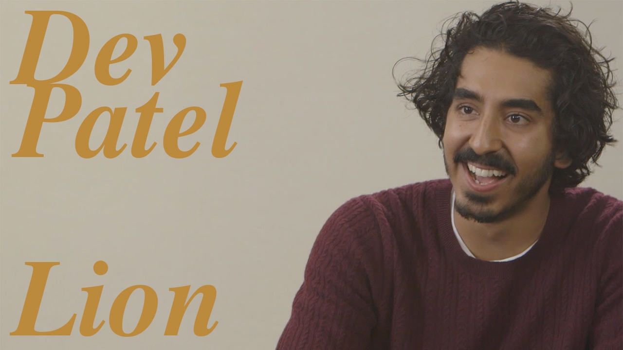 DP/30: Lion, Dev Patel
