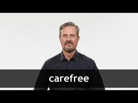 CAREFREE definition and meaning | Collins English Dictionary