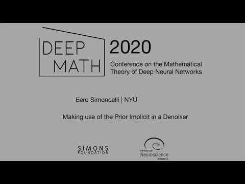 Eero Simoncelli - Making use of the Prior Implicit in a Denoiser