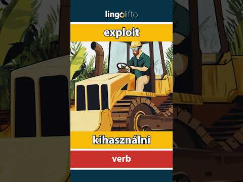 🇬🇧🇭🇺 exploit - kihasználni : learn English : tanuljunk angolul : vocabulary builder