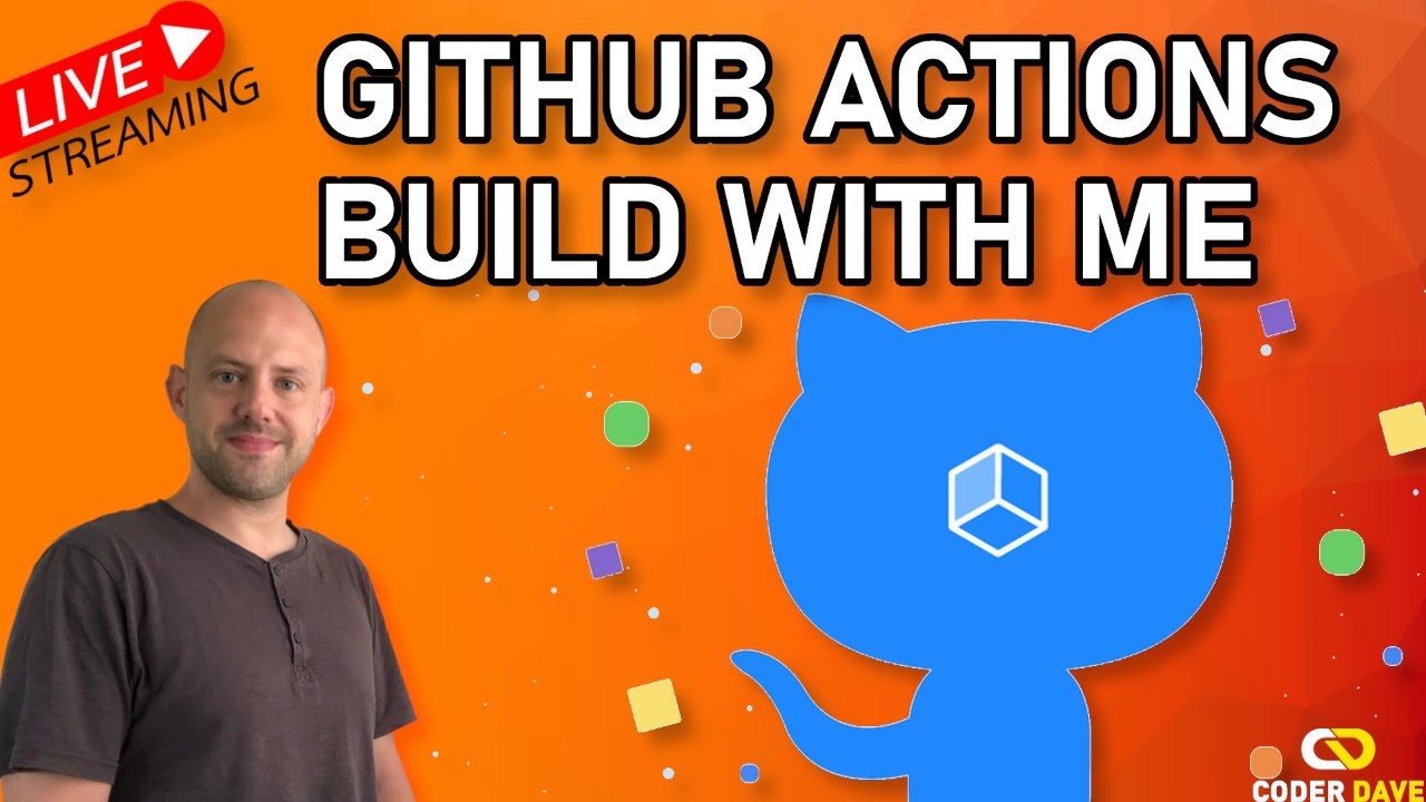 Let's Build a GitHub Project Using Actions - LIVE CI\CD with GitHub From Scratch