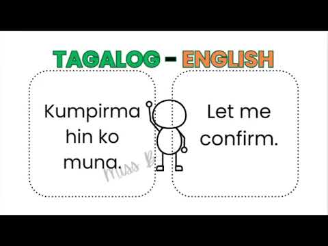TAGALOG - ENGLISH TRANSLATION SHORT DELAY CONVERSATION