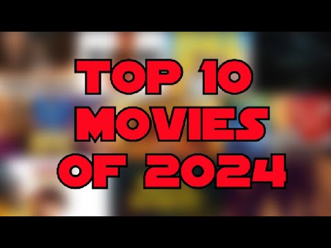 Top 10 Movies of 2024