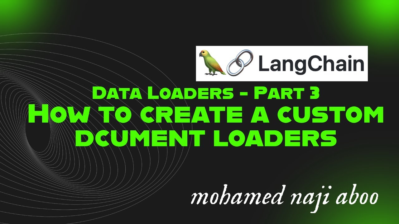 Langchain Tutorial |  Document Loaders | Part 3 | How to create a custom document loaders