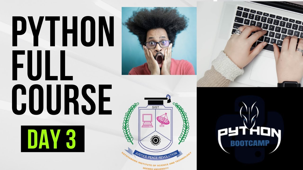 #3 python basic to advance | python bootcamp | sathyabama university | #python #pythonfullcourse