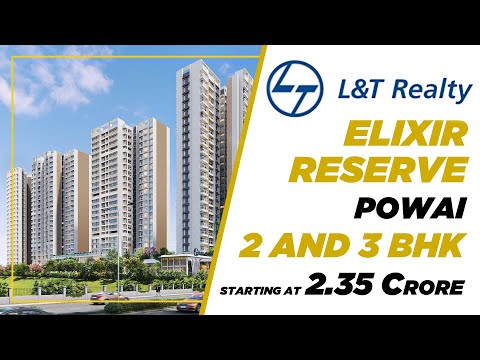 L And T Elixir Reserve in Powai, Mumbai - Price, Location Map, Floor ...