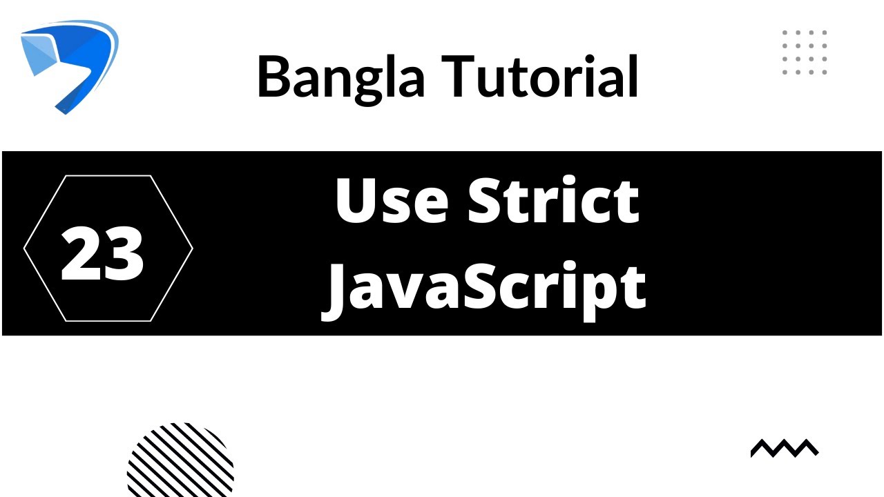 Use Strict Javascript Tutorial 23 | Javascript Bangla Tutorial | webdescode