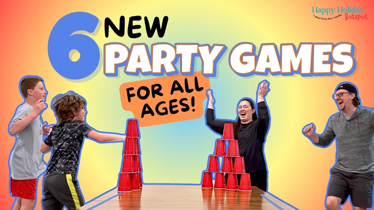🎉 6 NEW Party Games Everyone Will LOVE! FUN for ALL Occasions! 