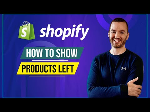 How To Show Products Left In Stock On Shopify (2024)