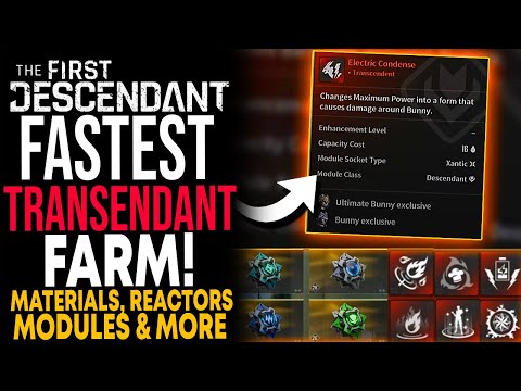 The First Descendant - The FASTEST Transcendent Module Farm - Farm Ultimate & Transcendent Mods