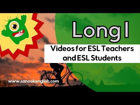 Long I Words Phonics - Videos for ESL Teachers and ESL Students