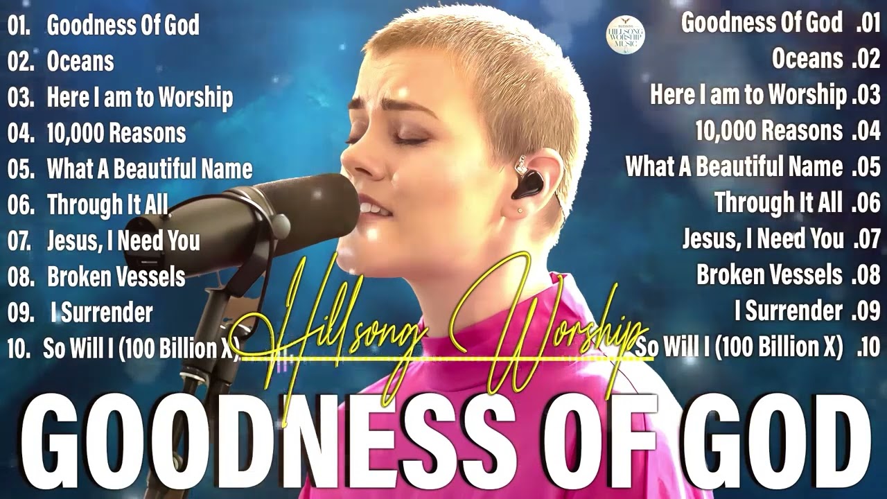 Hillsong praise and worship songs