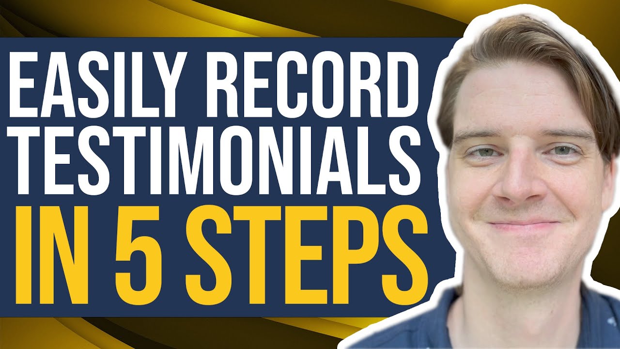 How to Record A Great Client Testimonial in 5 Easy Steps