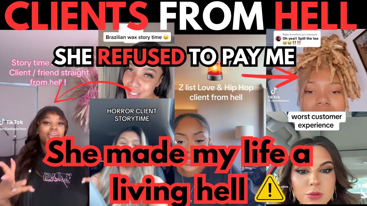 WORST CLIENTS EVER: SERVICE PROVIDERS SHARES THEIR CLIENT | TIK TOK COMPILATION STORYTIME