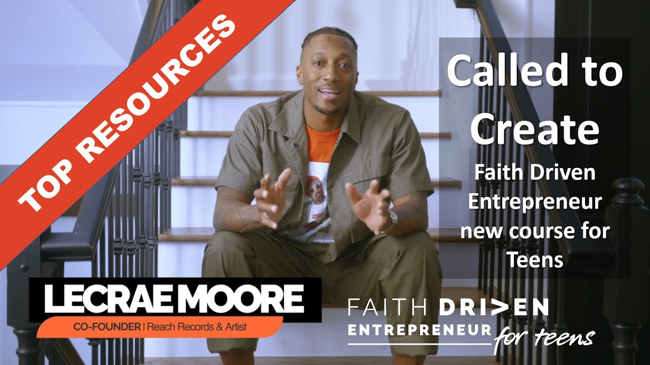 Introducing Called to Create— Faith Driven Entrepreneur New Course for Teens