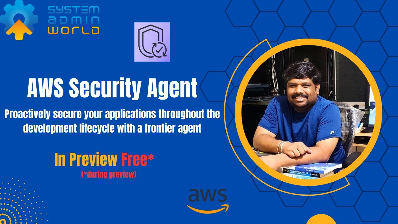 AWS Security Agent Introduction