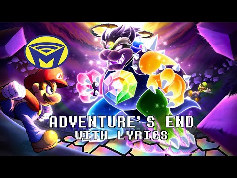 Mario & Luigi: Dream Team - Adventure's End With Lyrics by Man on the Internet ft. Darby, Kyle, Juno