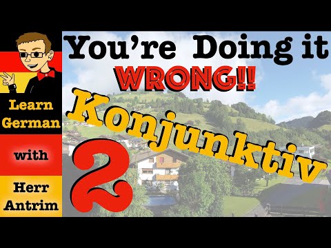 Konjunktiv 2 Mastery: Usage & Formation in Past, Present, Future