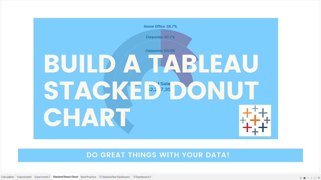 Build a Stacked Donut Chart in Tableau