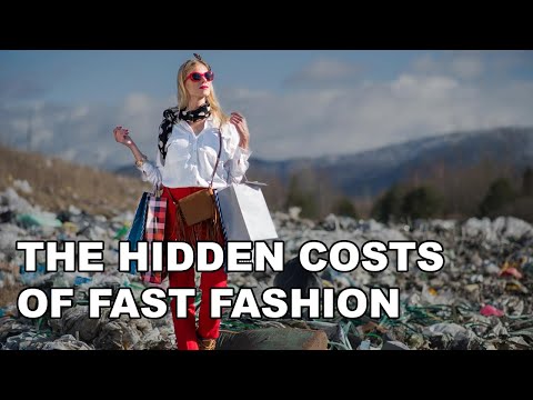 The Hidden Costs of Fast Fashion: What You Need to Know