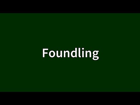Foundling Meaning
