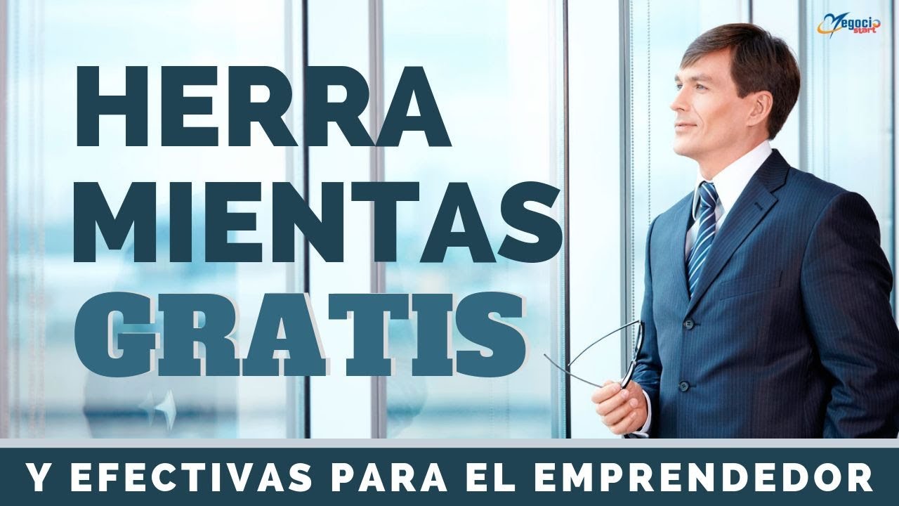 5 Herramientas online gratis que todo emprendedor debe utilizar