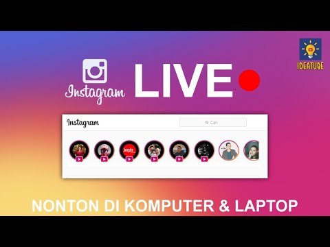 CARA NONTON IG STORIES LIVE DI PC / LAPTOP 2020
