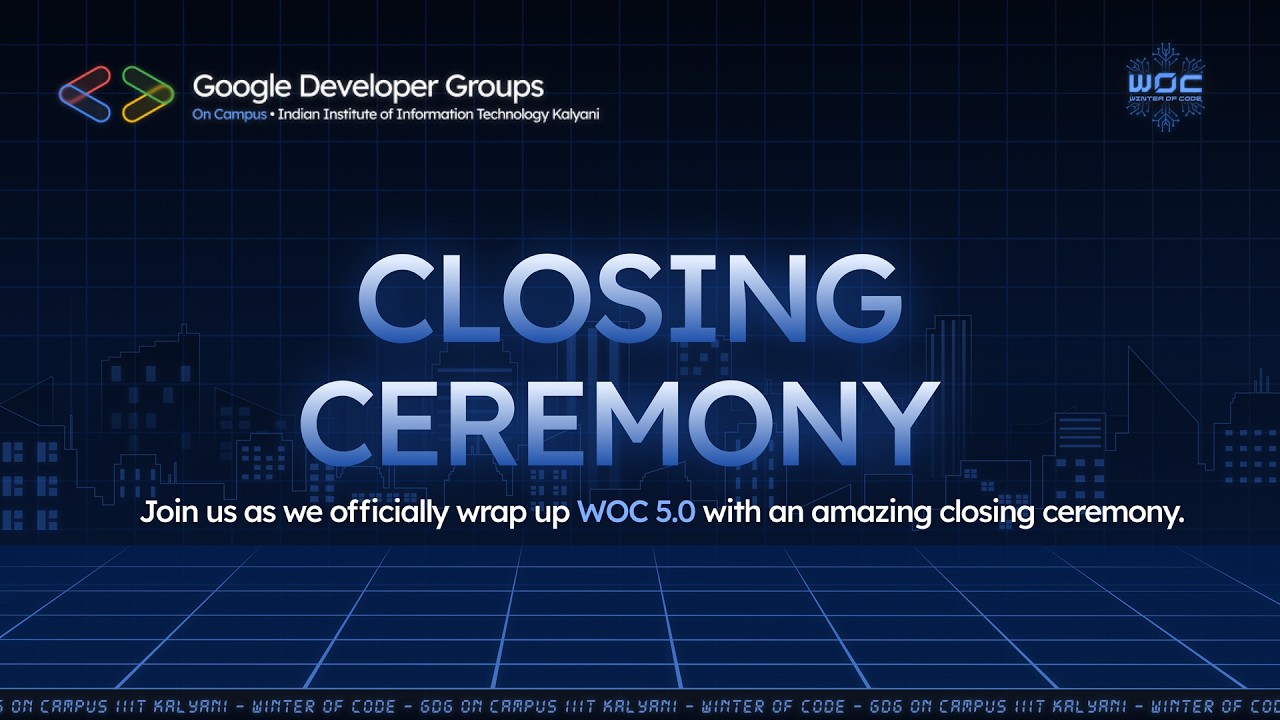 Winter of Code 5.0 Closing Ceremony ❄️ | The Open-Source Storm Begins | GDG On Campus IIIT Kalyani
