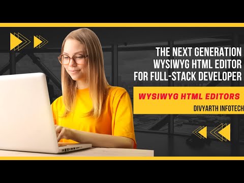 The Next Generation WYSIWYG HTML Editor For Full-Stack Developer