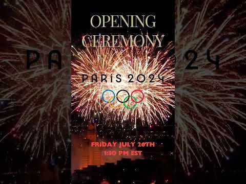 Paris 2024 Summer Olympics Opening Ceremony: A Spectacular Start!