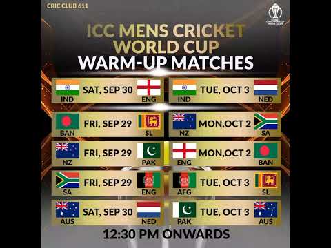 WORLD CUP WARM UP MATCHES ICC MENS CRICKET 2023