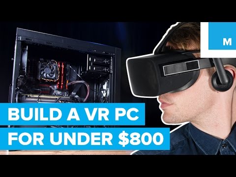 How to build a VR-ready PC for less than $800 – thisisvr
