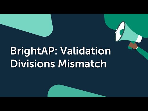 BrightAccountsProduction: Validations Divisions Mismatch