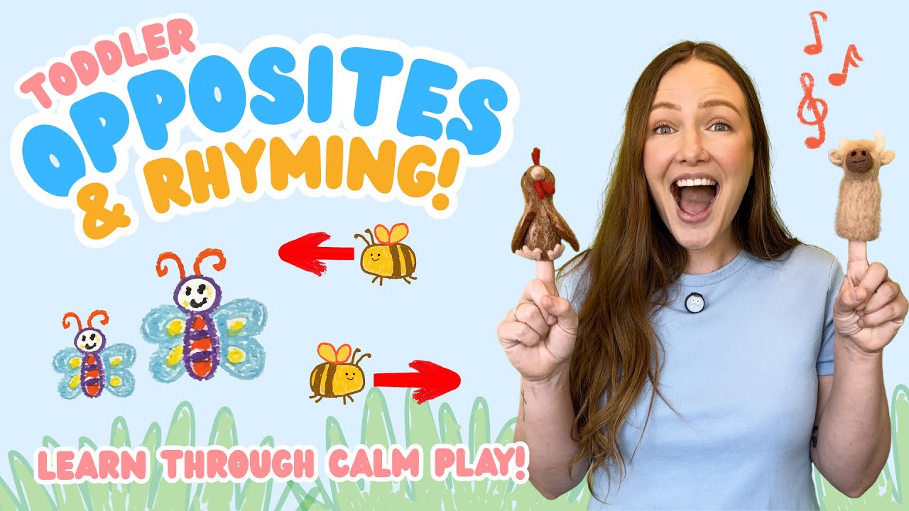 Opposites and Rhyming for Toddlers! Early Literacy Skills, Music, and More.