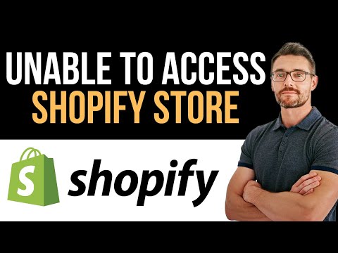 ✅ Unable To Access Shopify Store | Unable To Login Partner Account (Full Guide)