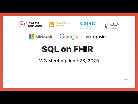 SQL on FHIR WG Meeting | June 23 2025
