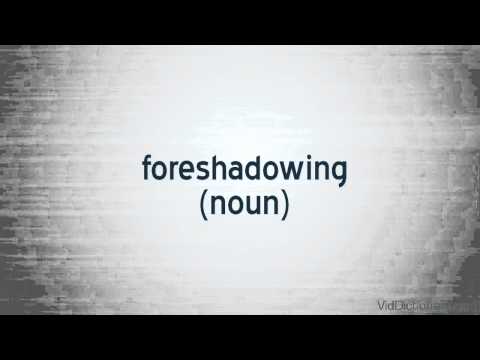 foreshadowing - definition