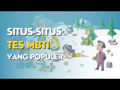 INI SITUS MBTI YANG PATUT KAMU COBA! - TES PSIKOLOGI KEPRIBADIAN