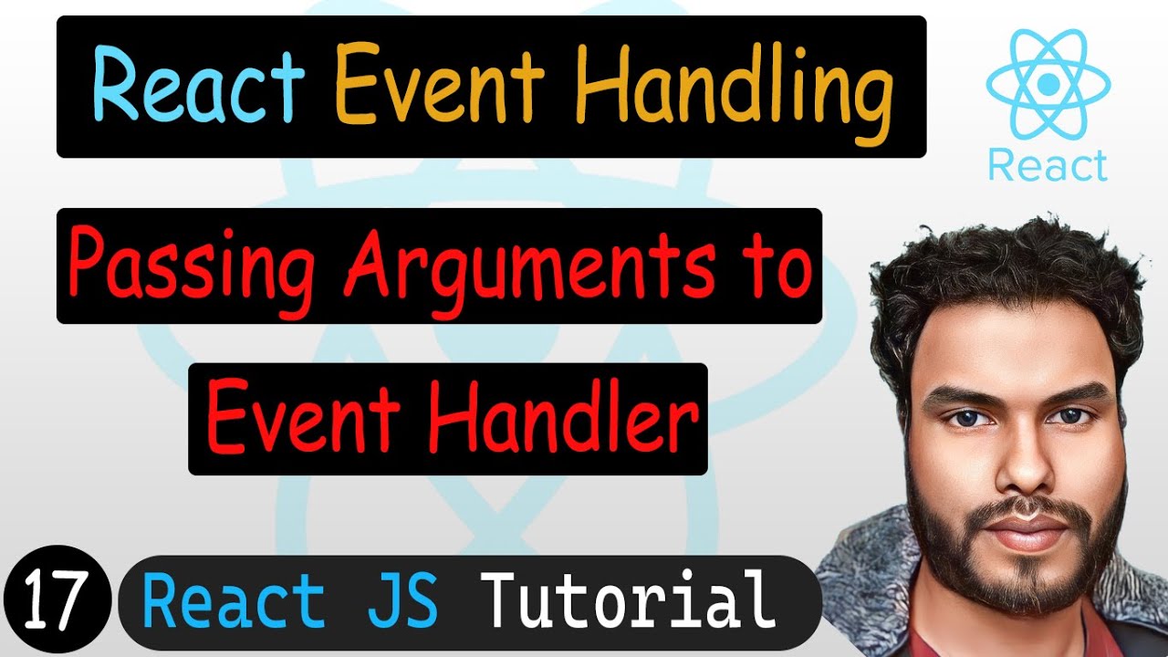 Passing Argument to Event Handler in React | React JS Tutorial