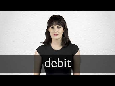 DEBIT 释义 | 柯林斯英语词典