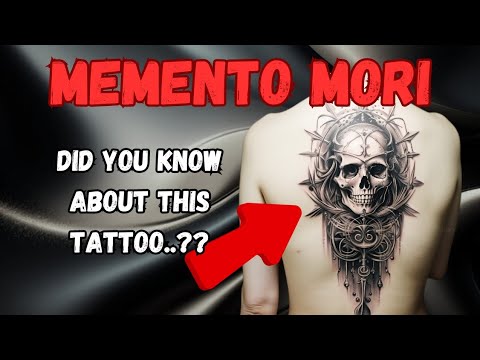 Did You Know This Tattoo? Memento Mori Tattoo Meaning #tattooaptivating #Tattoo #Trend