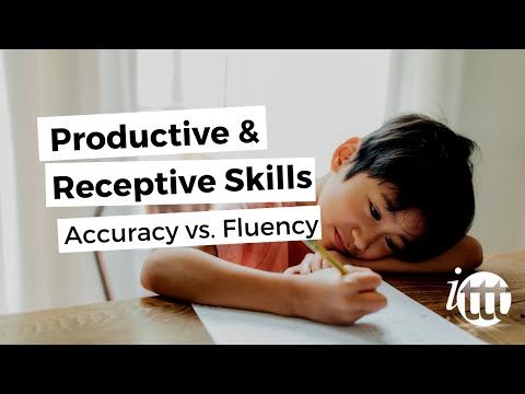 Productive and Receptive Skills in the EFL Classroom - Accuracy vs. Fluency