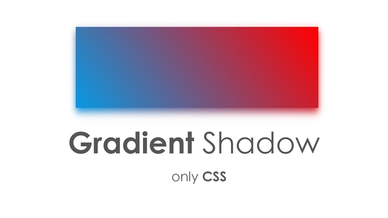 Gradient Shadow | only CSS