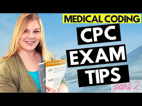 CPC EXAM TIPS - AAPC Professional Medical Coding Certification Concepts to Master - Part 3