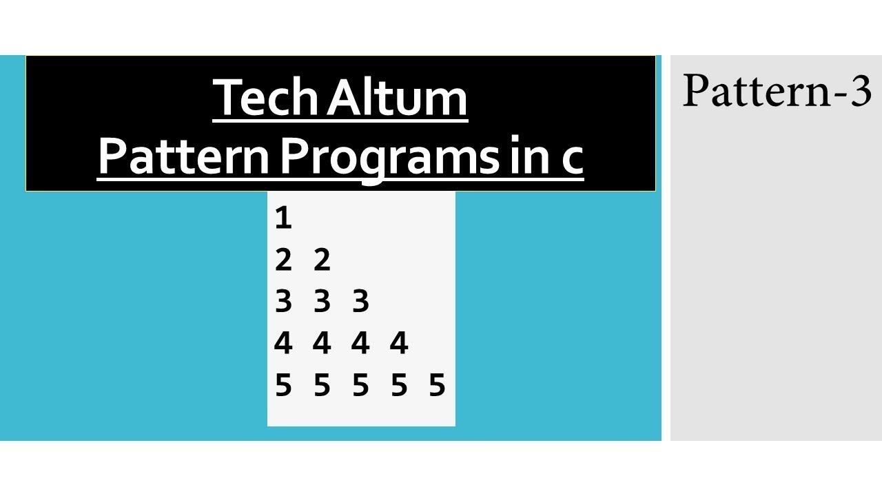 Pattern Programs in C | Numeric Pattern Program | Pattern 3