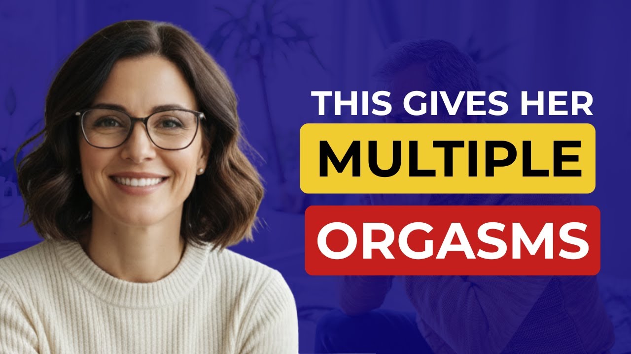 Urologist explains: Simple Way To Give Her Multiple Orgasms