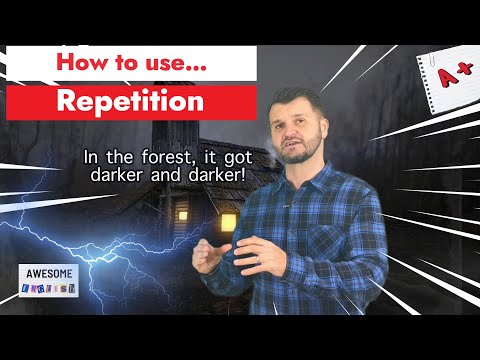 How to Use Repetition - Literary Devices - Creative Writing - Awesome English